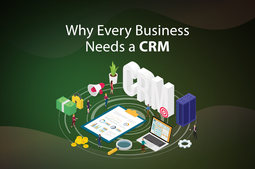 What is a CRM, and Why Does Every Business Need One?